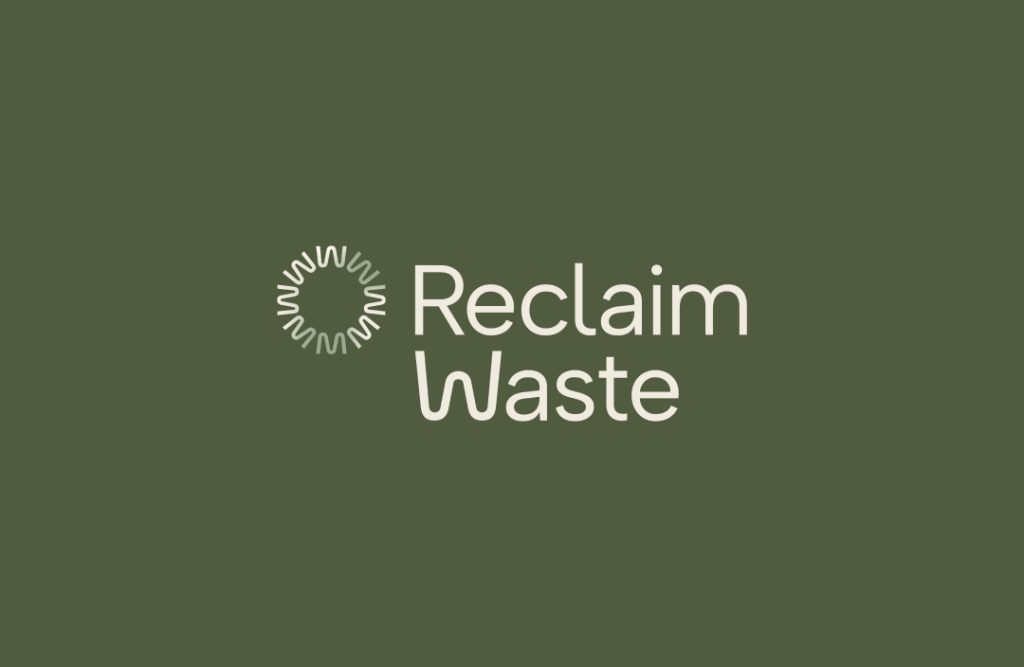 Reclaim Waste - We are a brand and innovation company that increase the ...